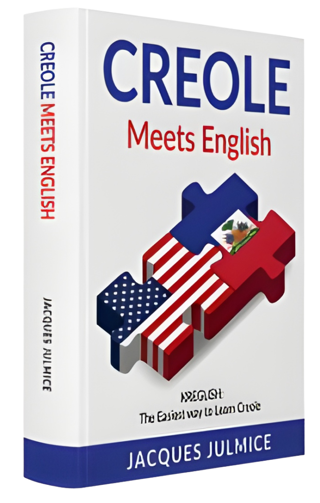 Creole Meets English: Kreglish – The Easiest Way to Learn Creole ...